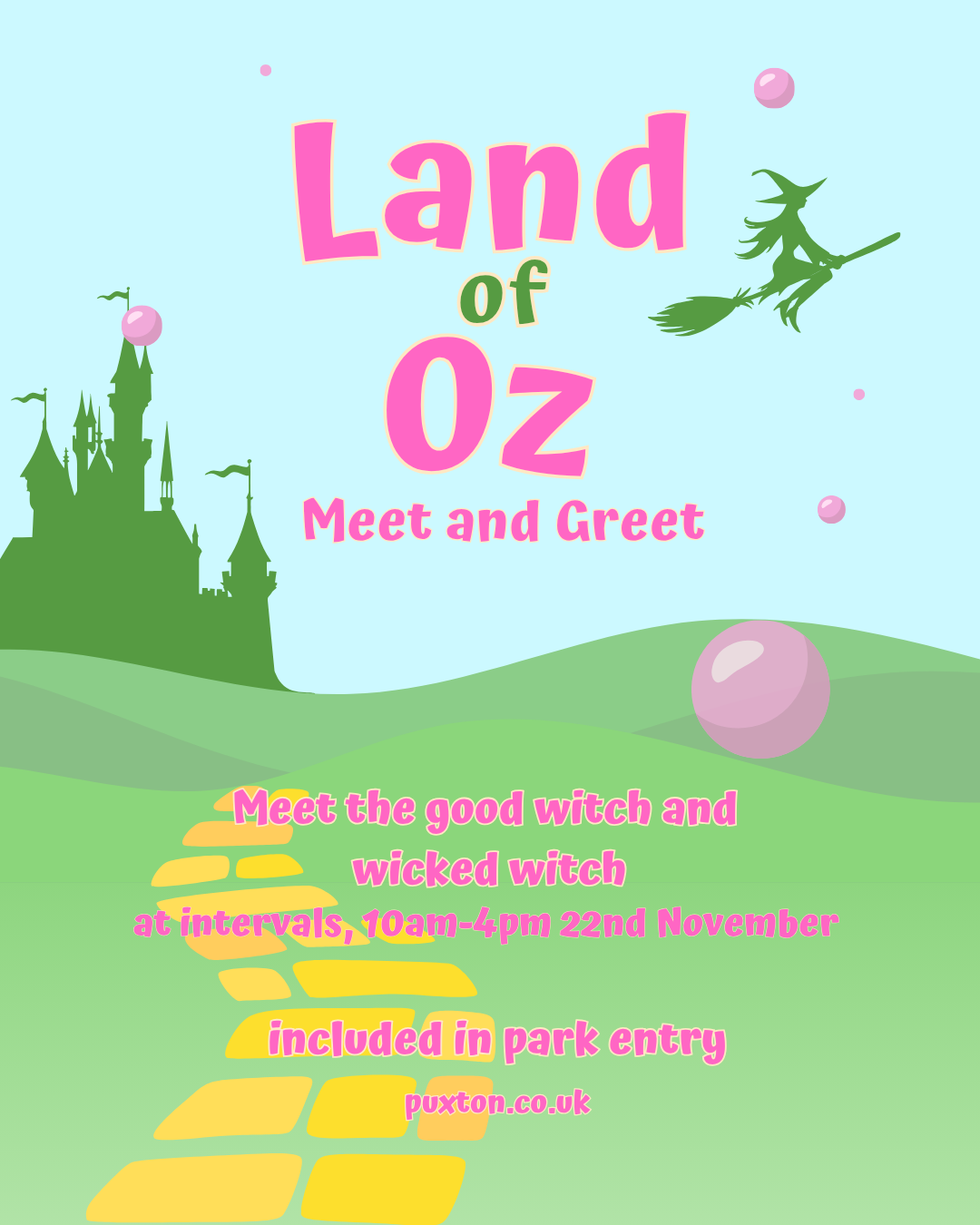 Land of Oz – Meet & Greet - Puxton Park Event